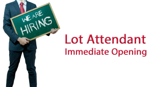 Now Hiring | Lot Attendant